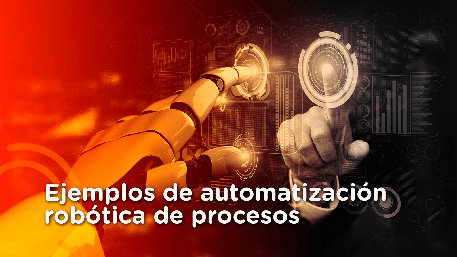 Ejemplos de automatización robótica de procesos